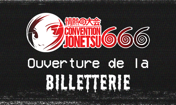 Jonetsu – La convention de la PASSION